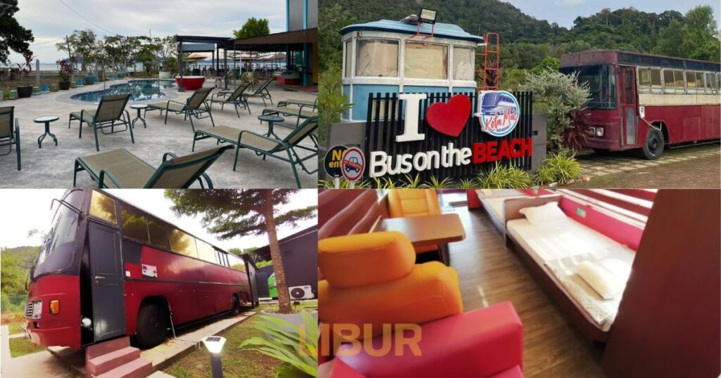 Tidur Dalam Bas Di Pangkor Bus Resort, Lokasi Menarik Sebelah Pantai